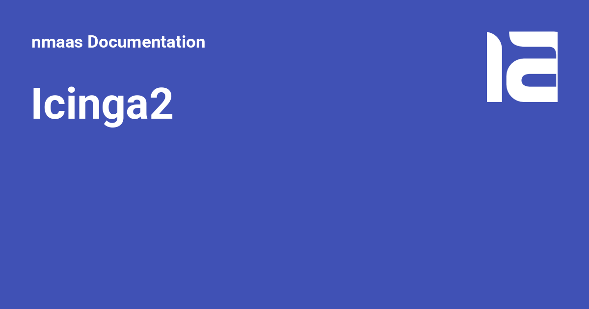 Icinga2 - nmaas Documentation