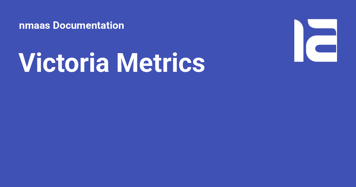 Victoria Metrics - nmaas Documentation