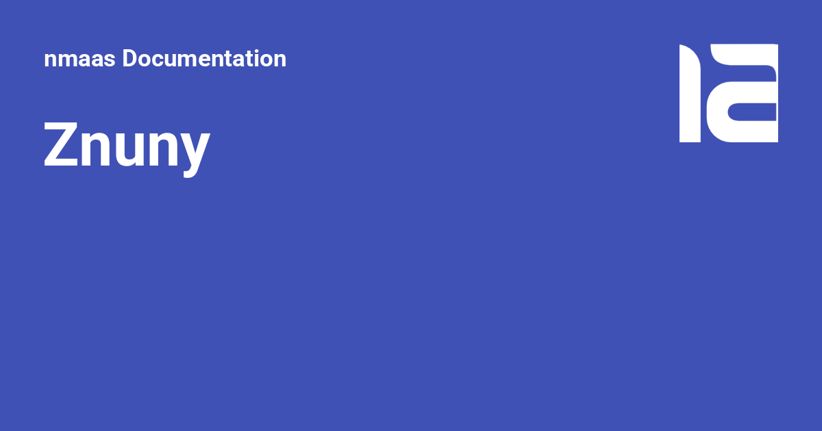 Znuny - nmaas Documentation