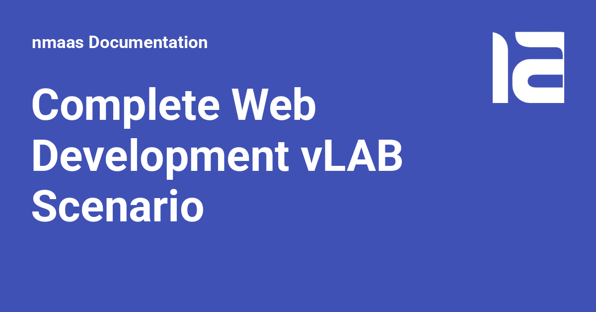 Complete Web Development vLAB Scenario - nmaas Documentation